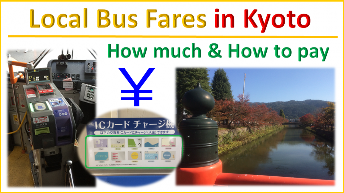 local bus fares in kyoto | Kyoto Bus & Train Guide