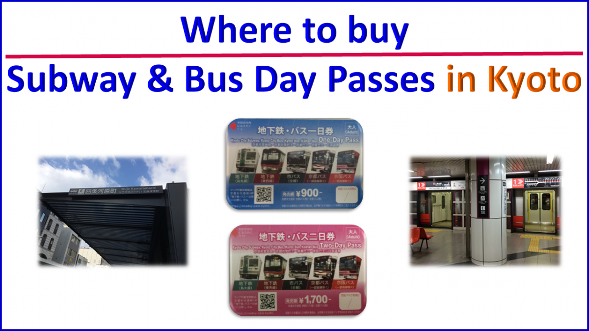 eye catch where to buy bus subway day pass | Kyoto Bus & Train Guide