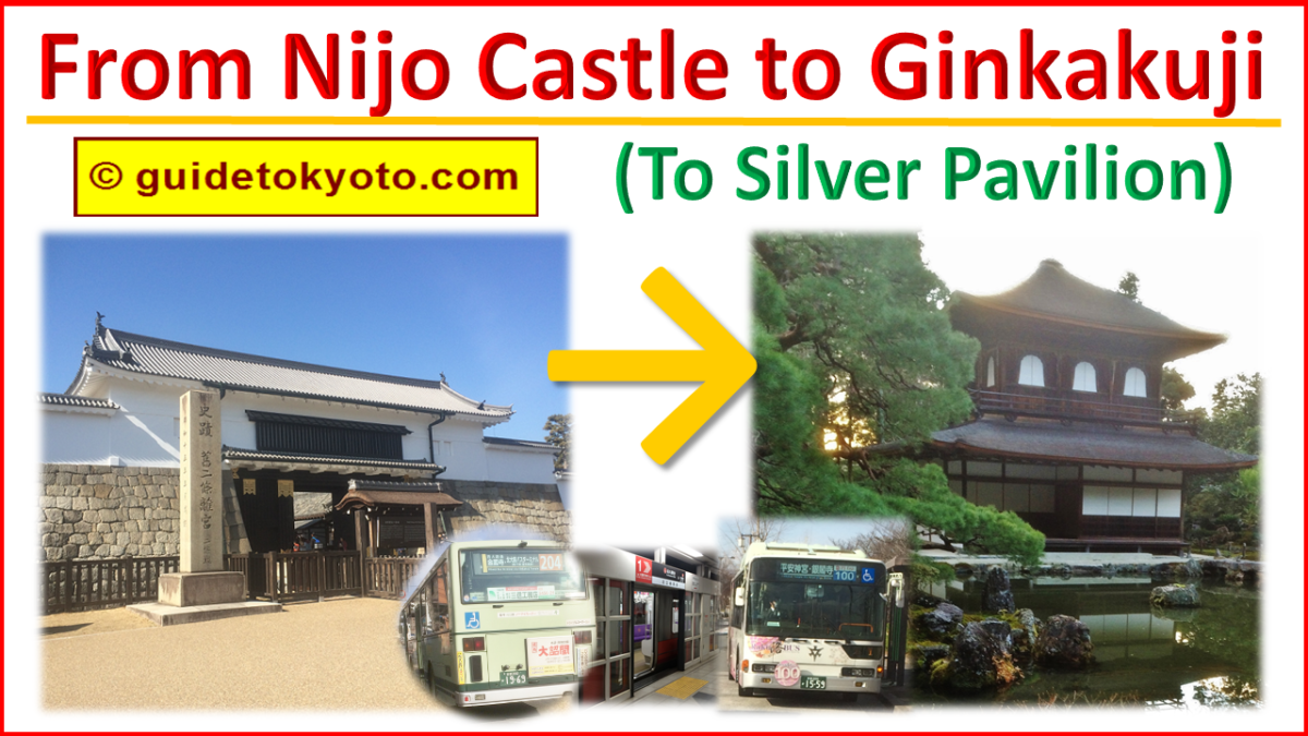 Kyoto Station to Ginkakuji Temple (Silver Pavilion) | Kyoto Bus & Train ...